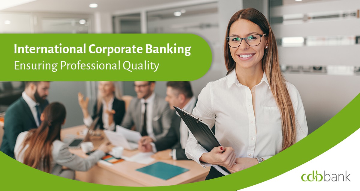 International Corporate Banking | cdb Bank